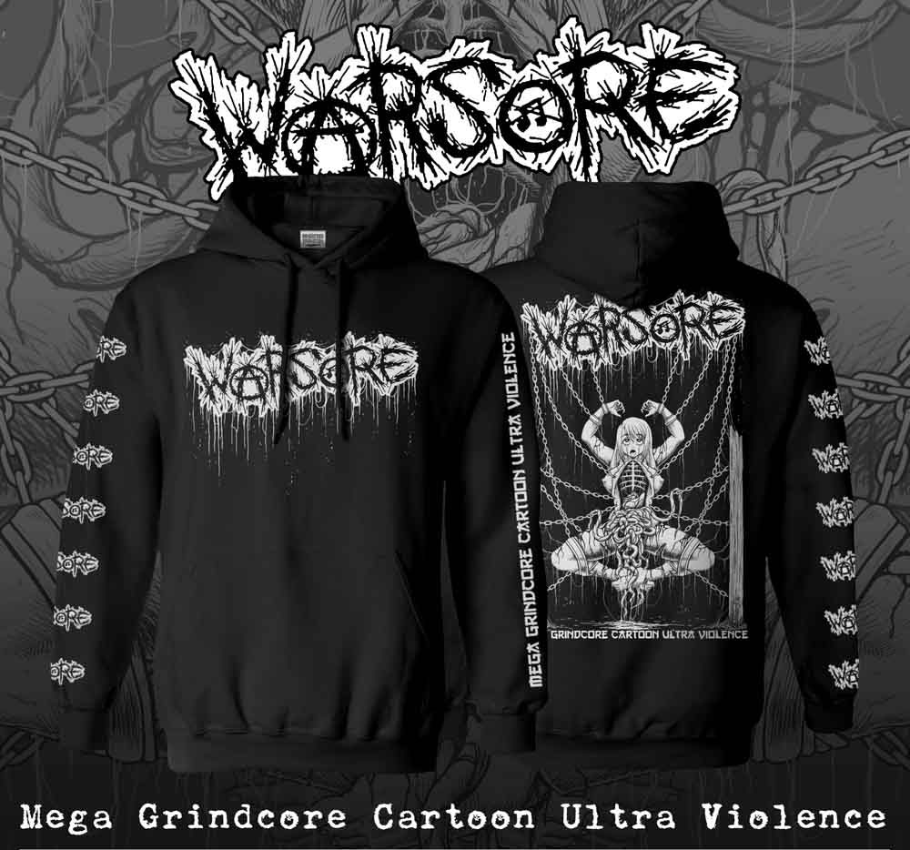 HOODIE – WARSORE – MEGA GRINDCORE CARTOON ULTRA VIOLENCE – INTERLUDE ...